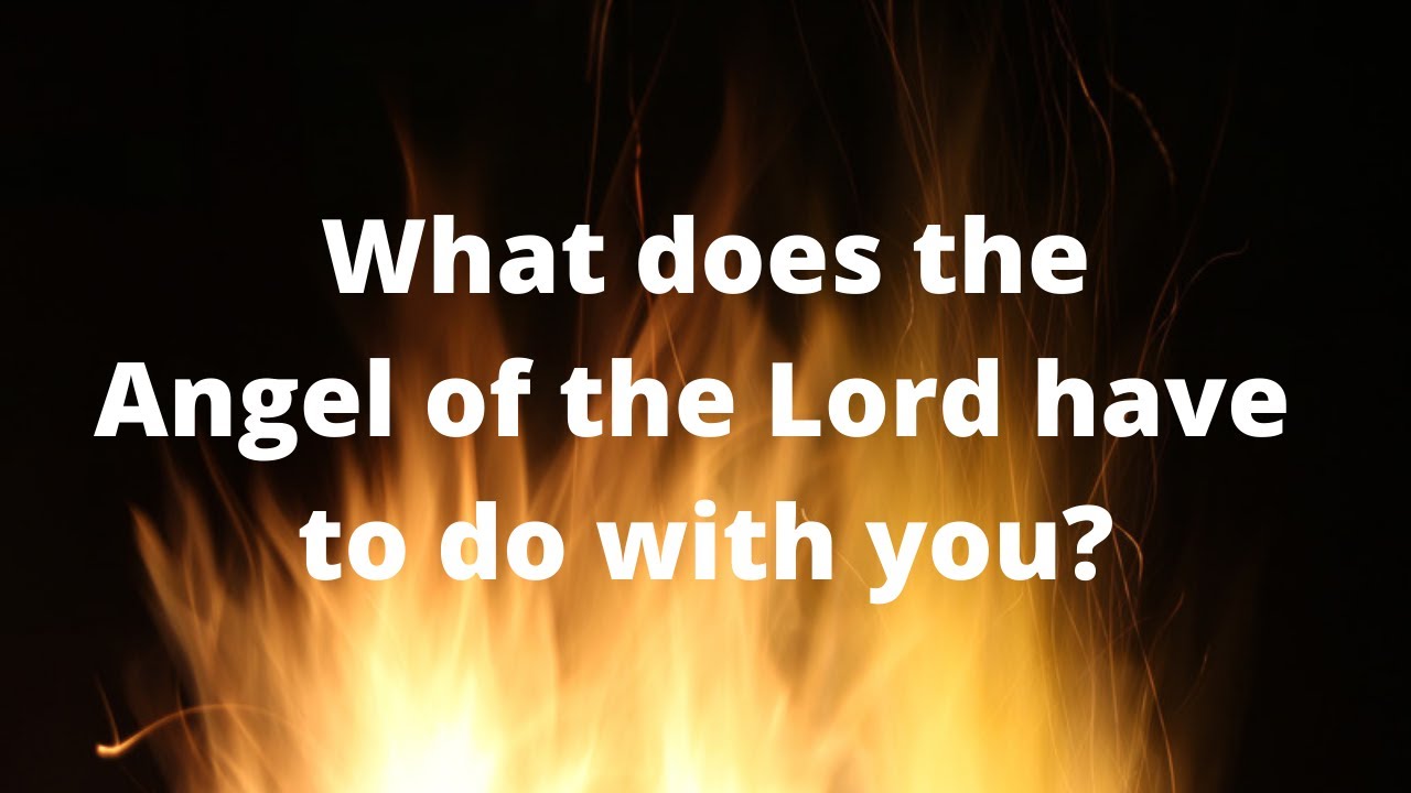 Who is the Angel of the Lord? Angel of Jehovah, in Bible, Jesus the ...