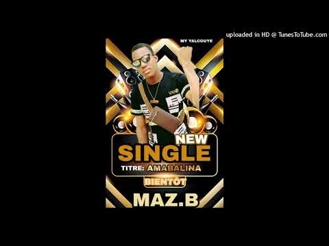 Maz.B King Titre : AMABALINA