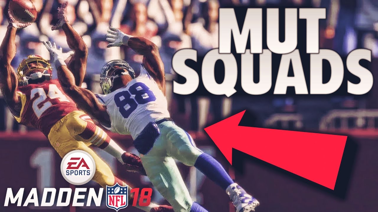 MY EXPERIENCE PLAYING MUT SQUADS IN MADDEN 18! THE GOODS AND BADS ...