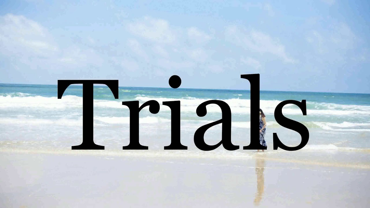 How To Pronounce Trials Pronunciation Of Trials YouTube how-to-pronounce-trials-pronunciation-of-trials-youtube