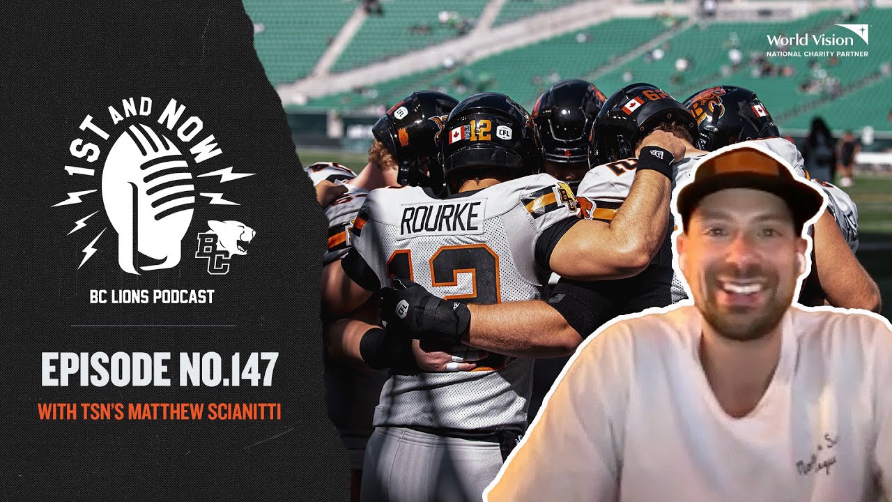 🎙️1st and Now | BC Lions Playoff Race + Interview with TSN's Matthew ...
