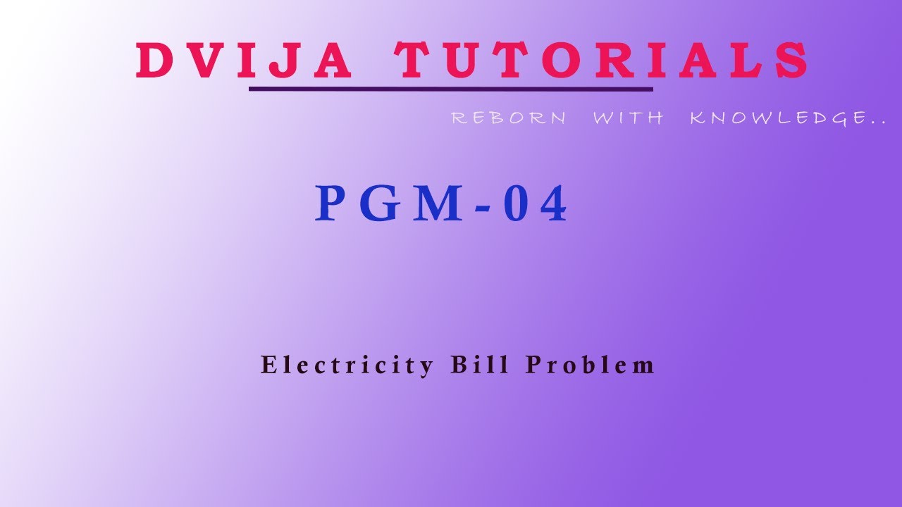 PGM 4 Electricity Bill (18CPL17/18) - YouTube