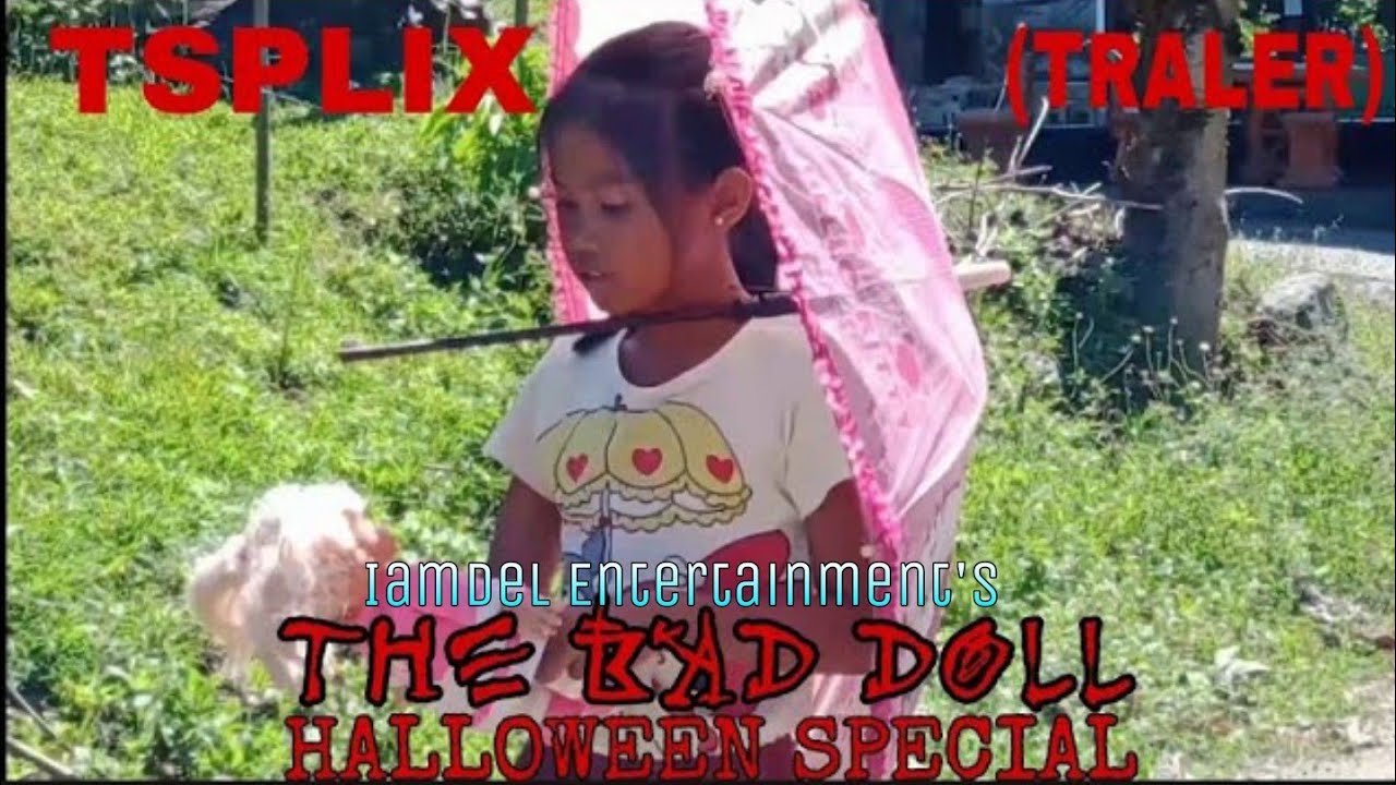 "THE BAD DOLL"(TRAILER) - YouTube
