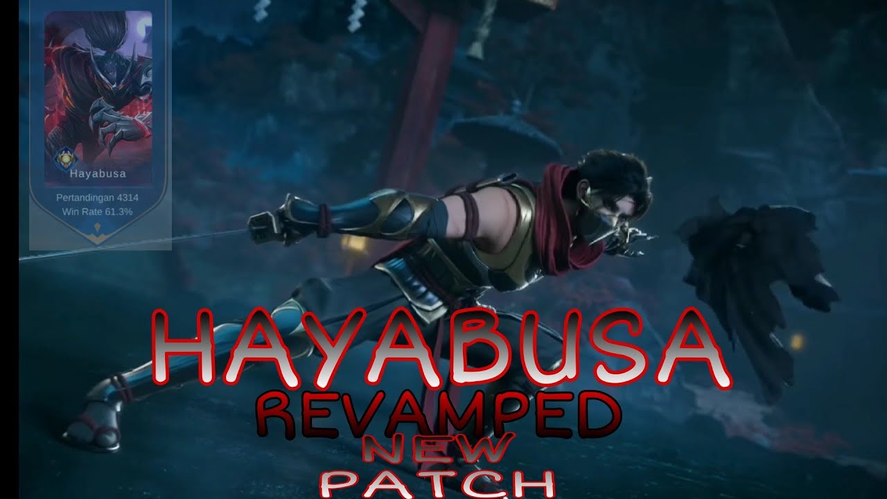 HAYABUSA REVAMP 2021-MLBB- ASSASSIN OVERPOWER!! NEW PATCH - YouTube
