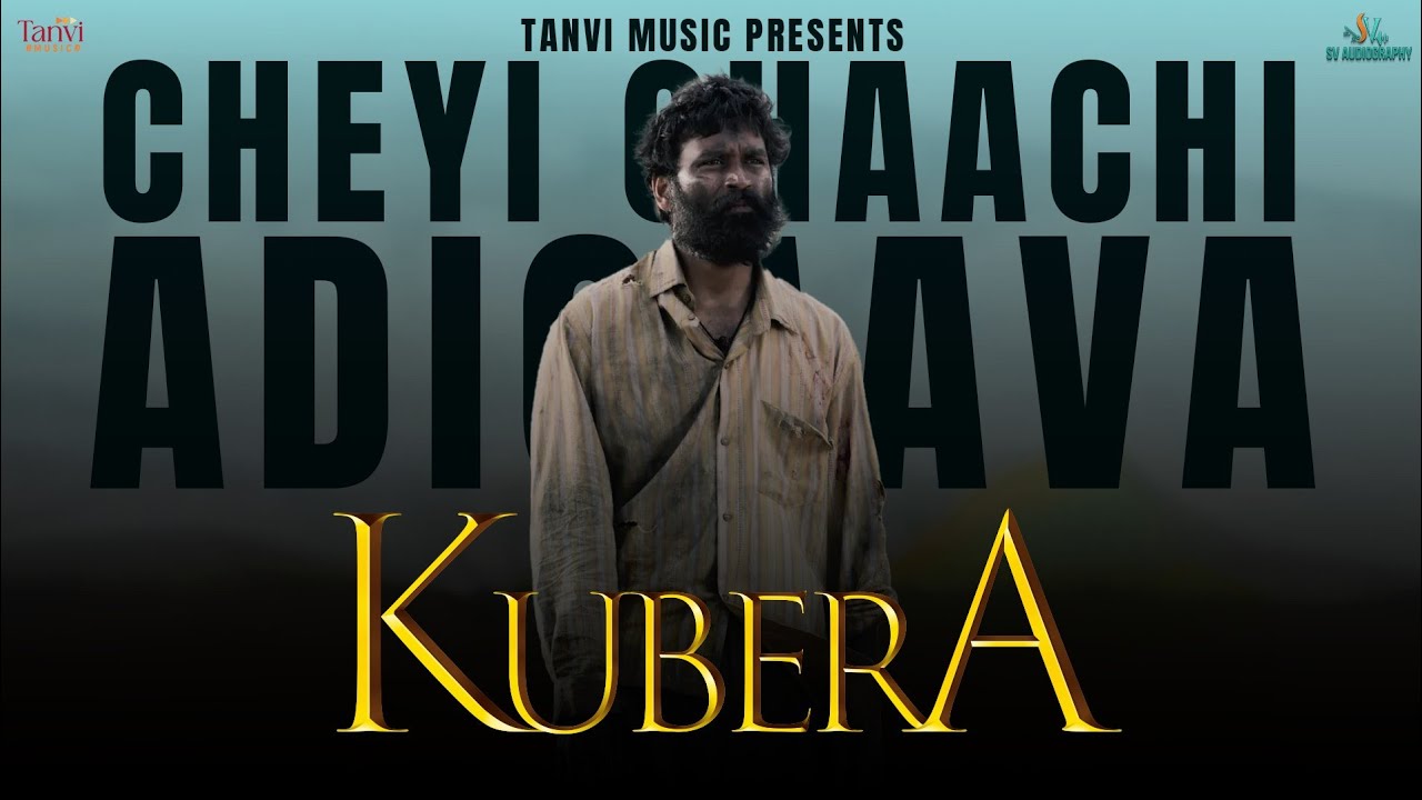 Cheyi Chachi Adigava Video Song | Kuberaa | Nagarjuna | Dhanush ...