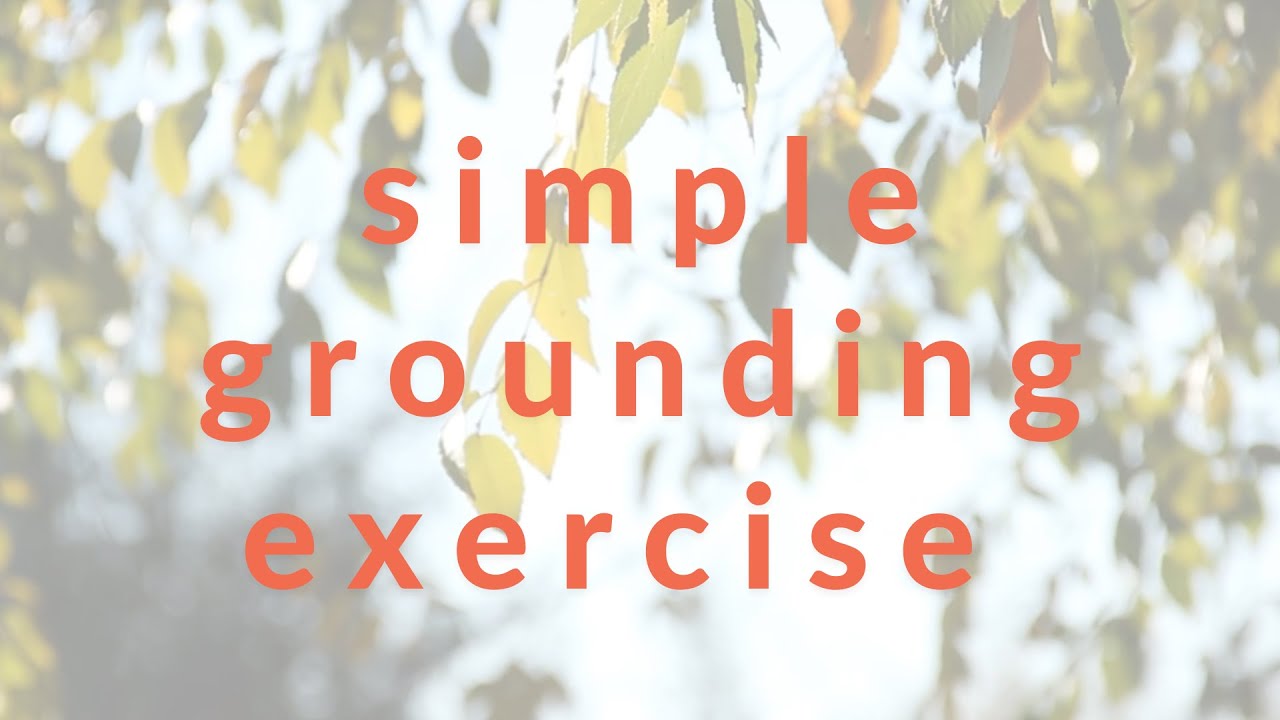 A simple grounding exercise | Guided by Alex Howard - YouTube