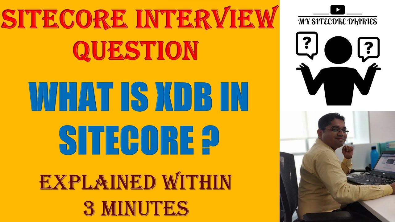 36 - Sitecore Interview Topic :What is xDB in Sitecore? | What is ...