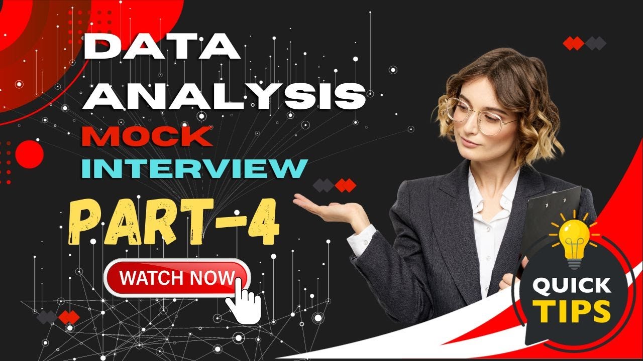 Data Analysis Mock Interview Part 4: Your Key to Success|Data Analysis|Mockinterview|Tips and ...