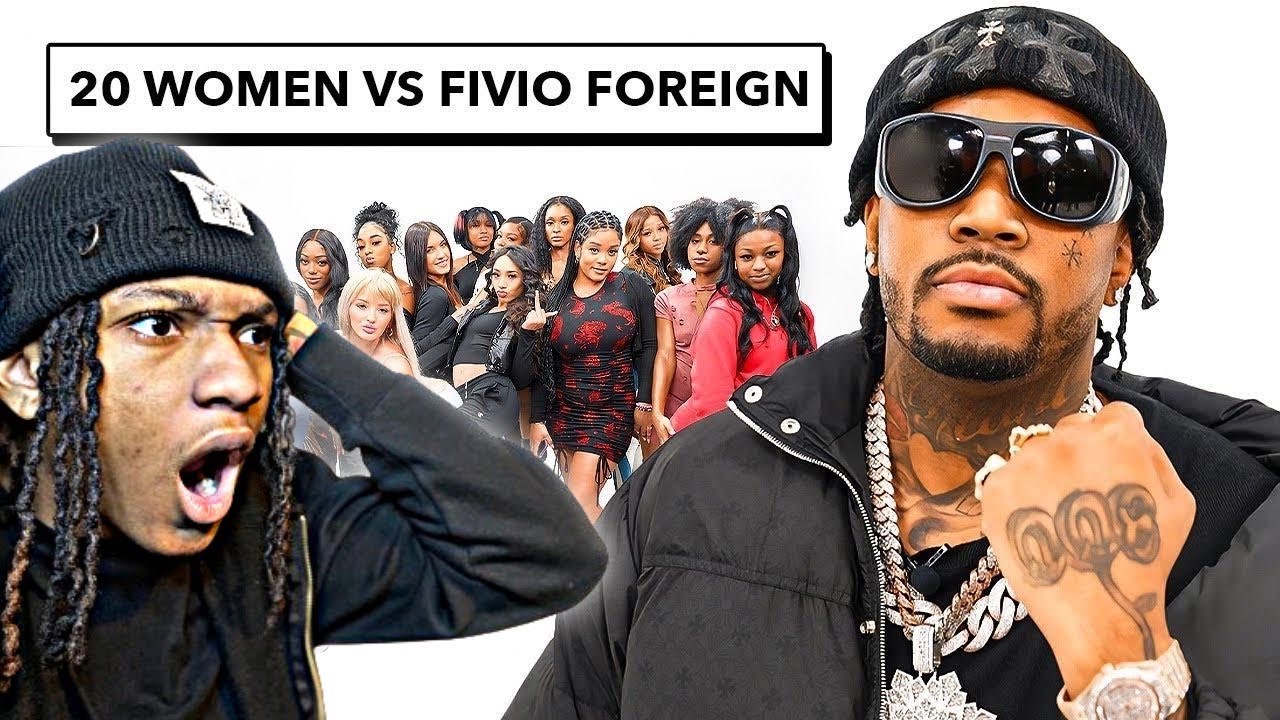 20 WOMEN vs 1 RAPPER: FIVIO FOREIGN ( SHE SAID WHAT!!) - YouTube