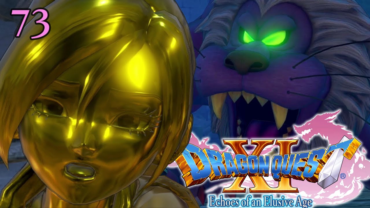 Dragon Quest XI - Part 73 - Ghosts of an Alternate World - YouTube