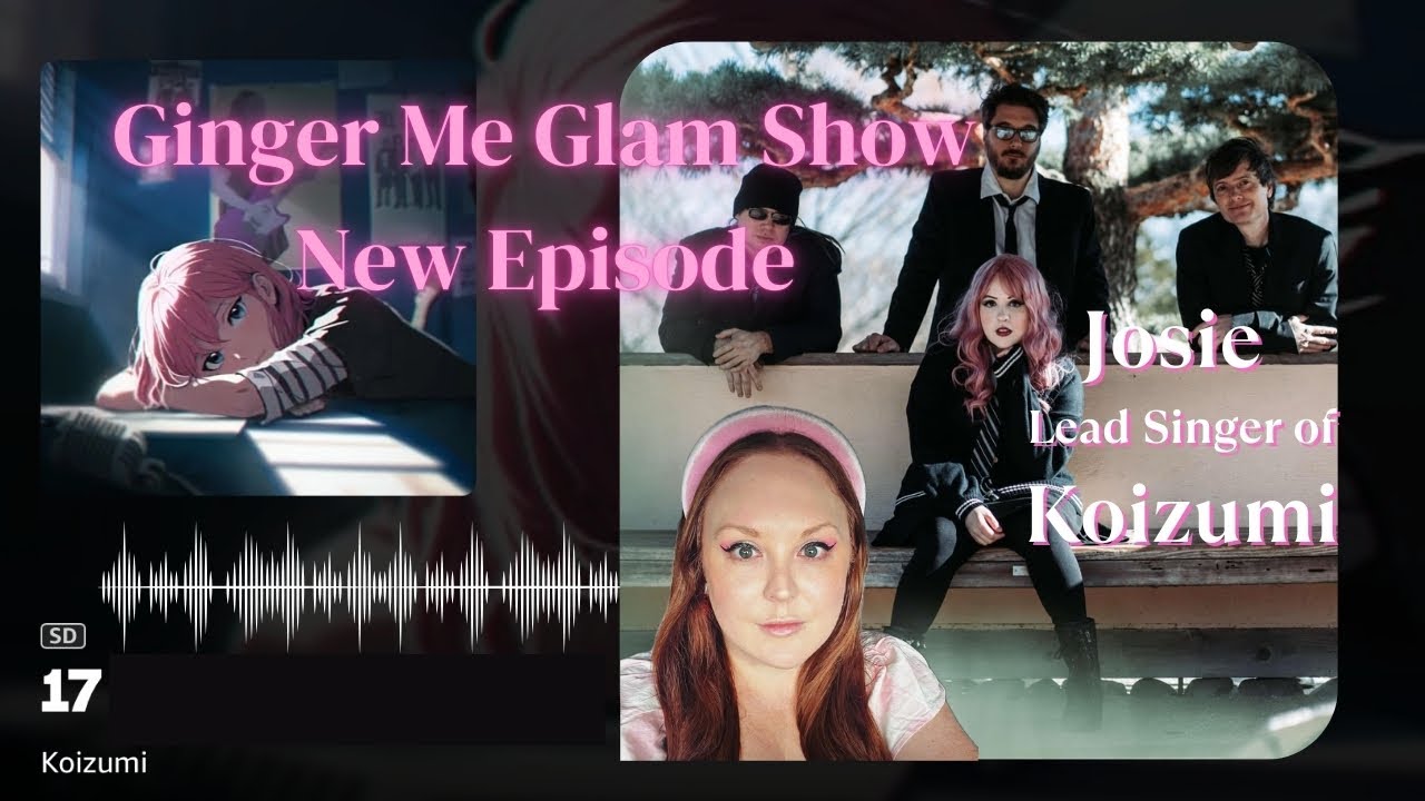 The Ginger Me Glam Show: Guest Josie of Koizumi Shares the Making of ...