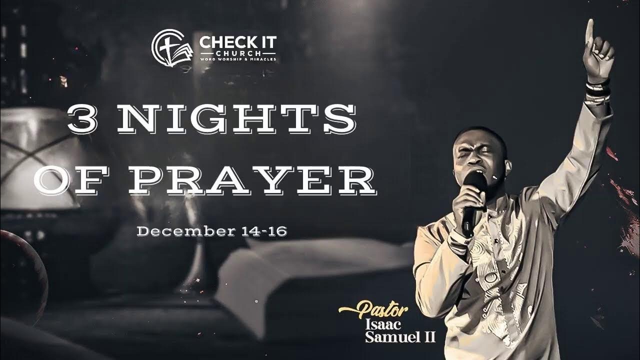 Day 1 of Days of Prayer with Pastor Isaac Samuel II - YouTube