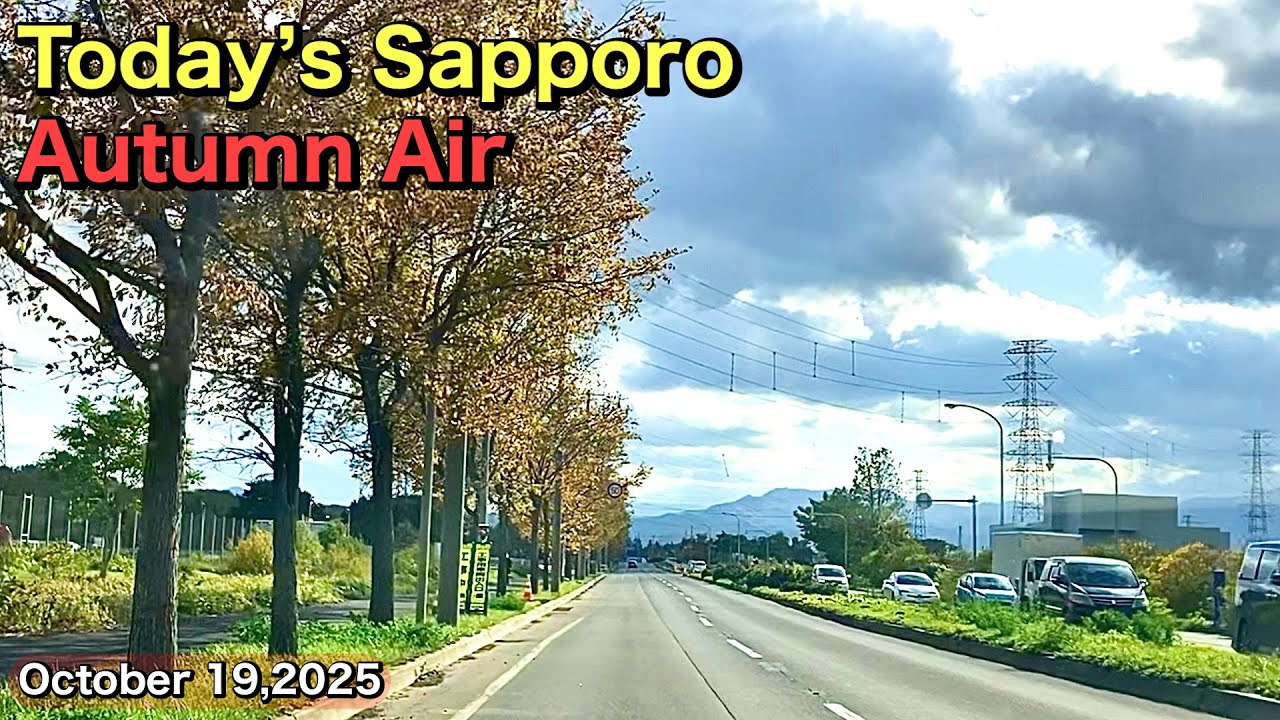 Today’s Sapporo.Autumn Air.October 19,2025.Japan - YouTube