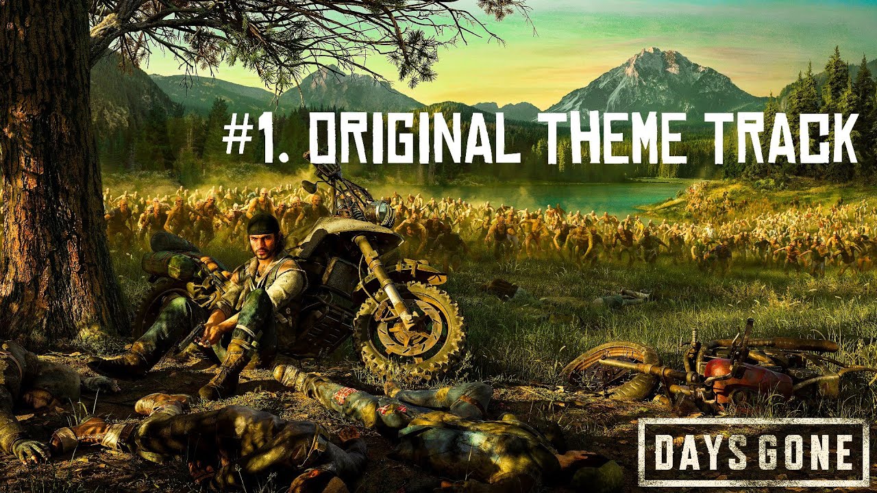 DAYS GONE | THEME MUSIC - original soundtrack - YouTube