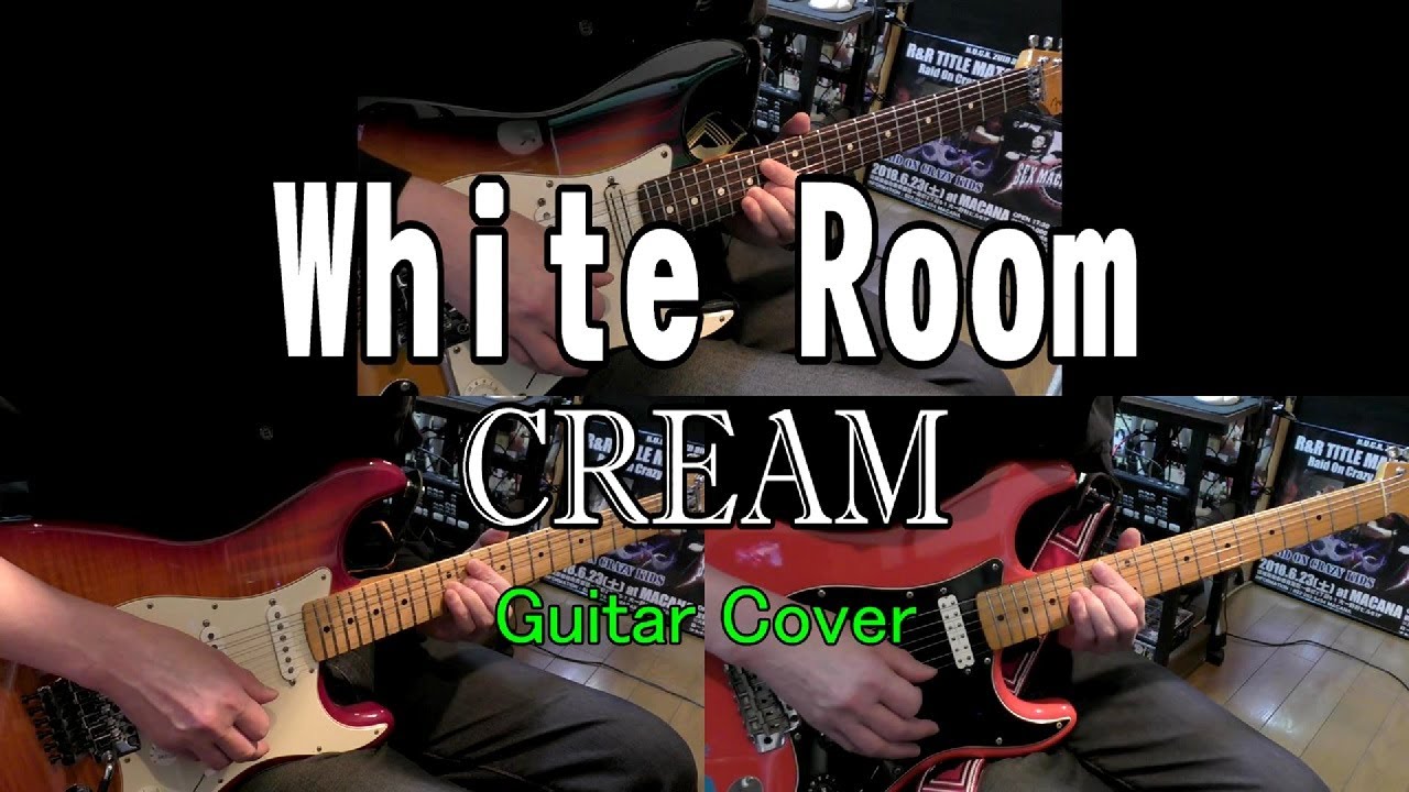 White Room / CREAM [Guitar Cover] ギター弾いてみた - YouTube