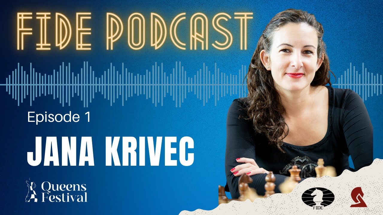 Jana Krivec: ”Improve your life by playing a game” | FIDE Podcast - Episode 1 | - YouTube
