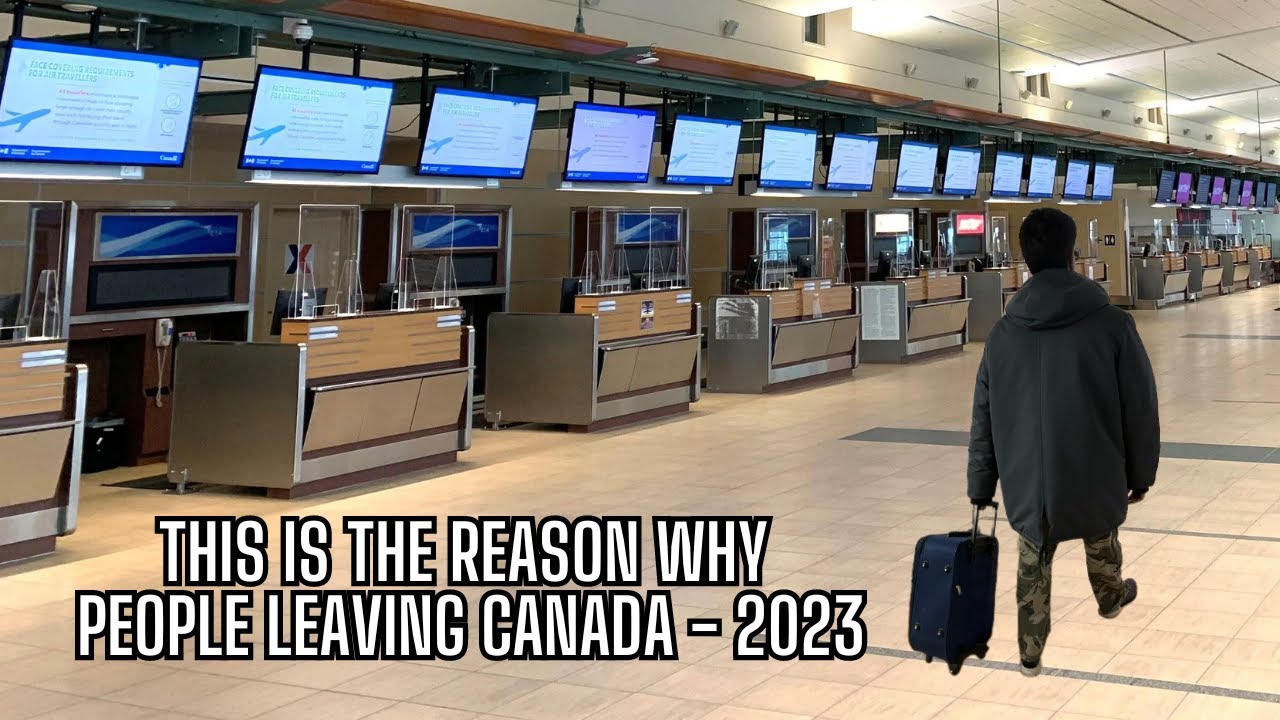 Why Are People Leaving Canada?? 2023 #reverse migration - YouTube