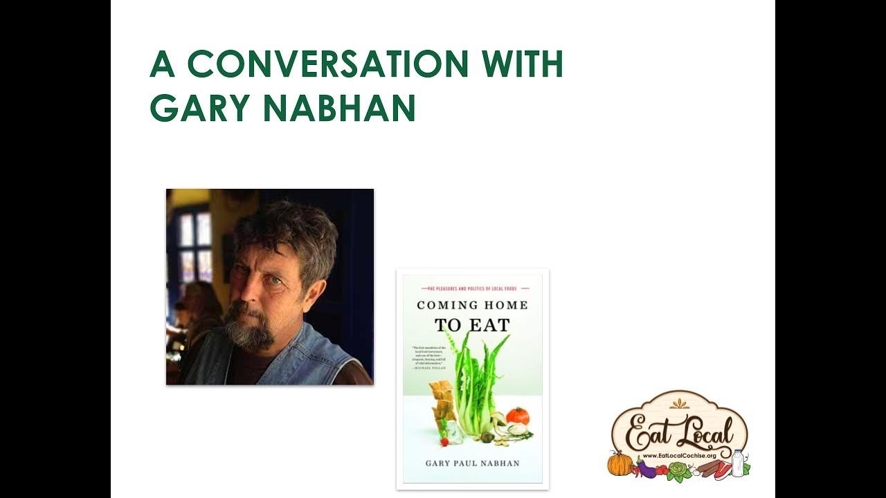 A Conversation with Gary Nabhan - April 7, 2021 - YouTube