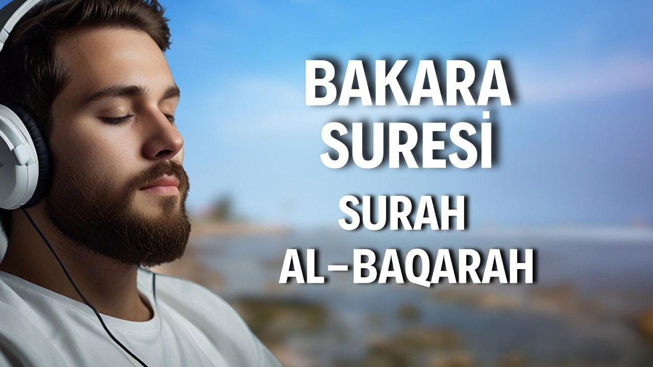Bakara Suresi - البقرة - Surah Al-Baqarah | Kuran Dinletisi - YouTube