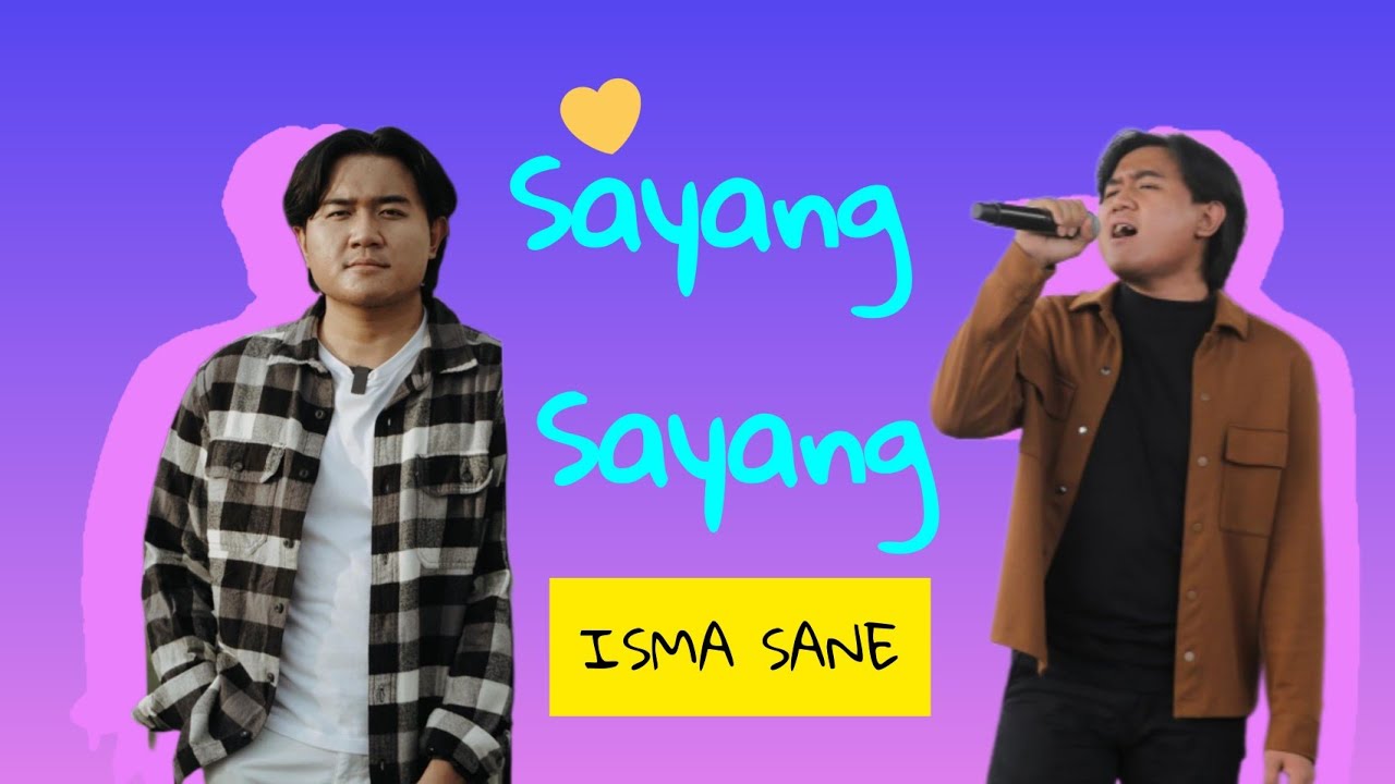 Isma Sane - SayangSayang ( Acoustis Version ) - YouTube