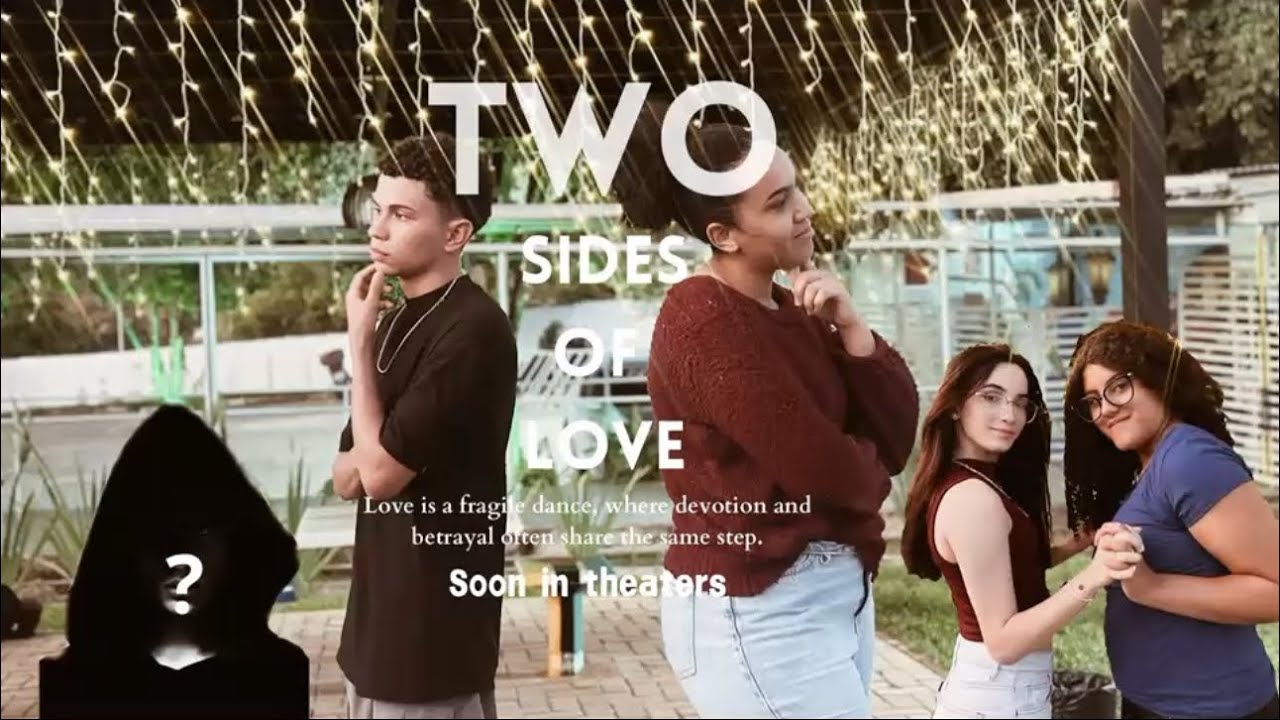 TWO SIDES OF LOVE - YouTube