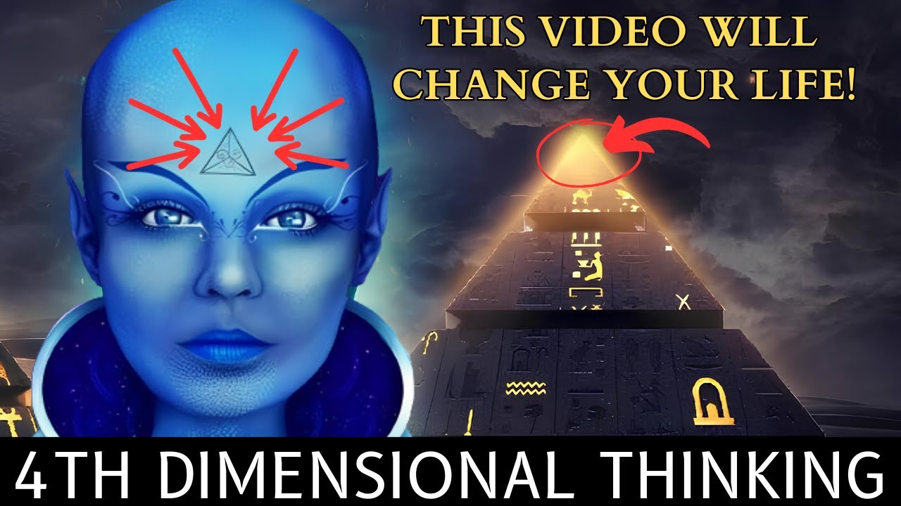 Fourth-Dimensional Thinking: Seeing the Unseen and Unlocking Complete Control Over Reality ...
