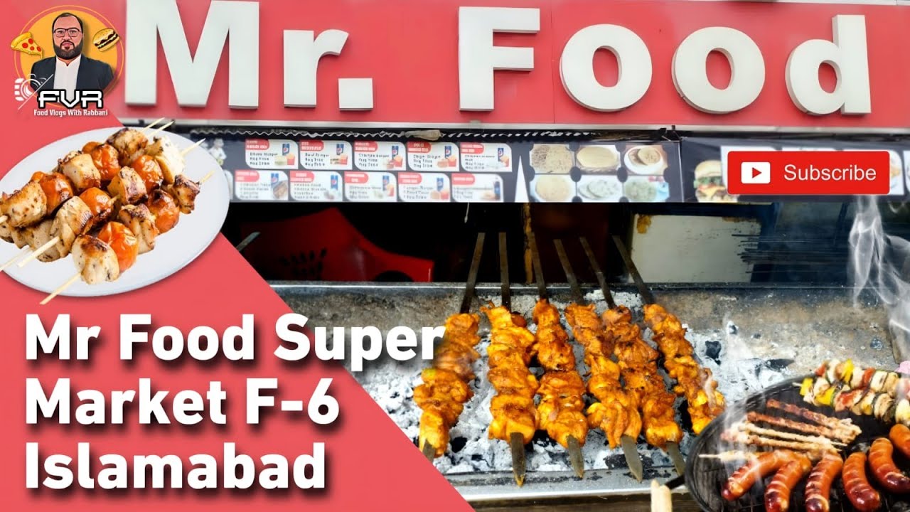 Mr Food Super Market F-6 Islamabad | Low Budget Best Fast Food in Islamabad | Burger | Roll ...