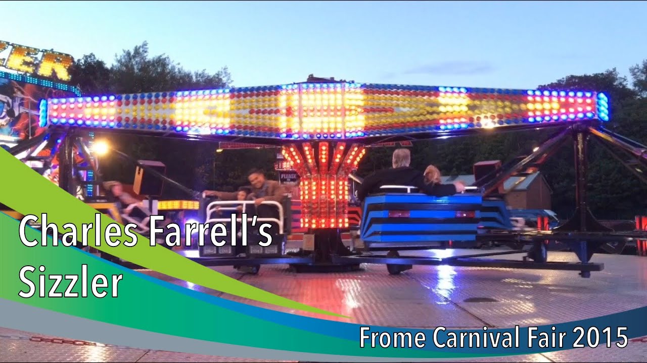 Charles Farrell's Sizzler @ Frome Carnival Fair 2015 - YouTube