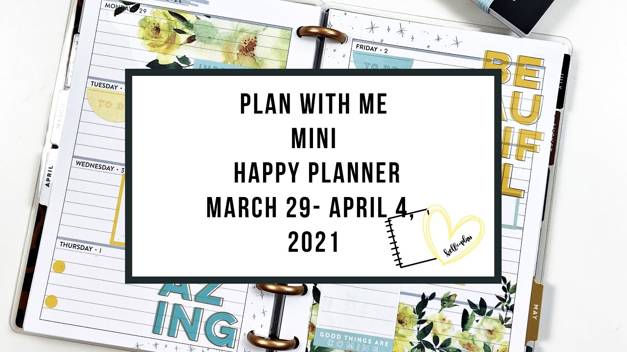 Plan with Me- Mini Happy Planner- March 29-April 4, 2021- Easter Week ...