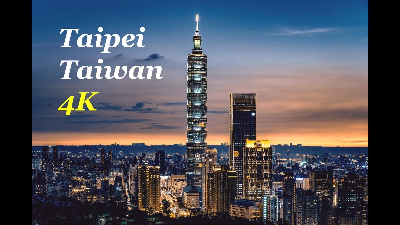 Beauty of Taipei, Taiwan | World in 4K - YouTube