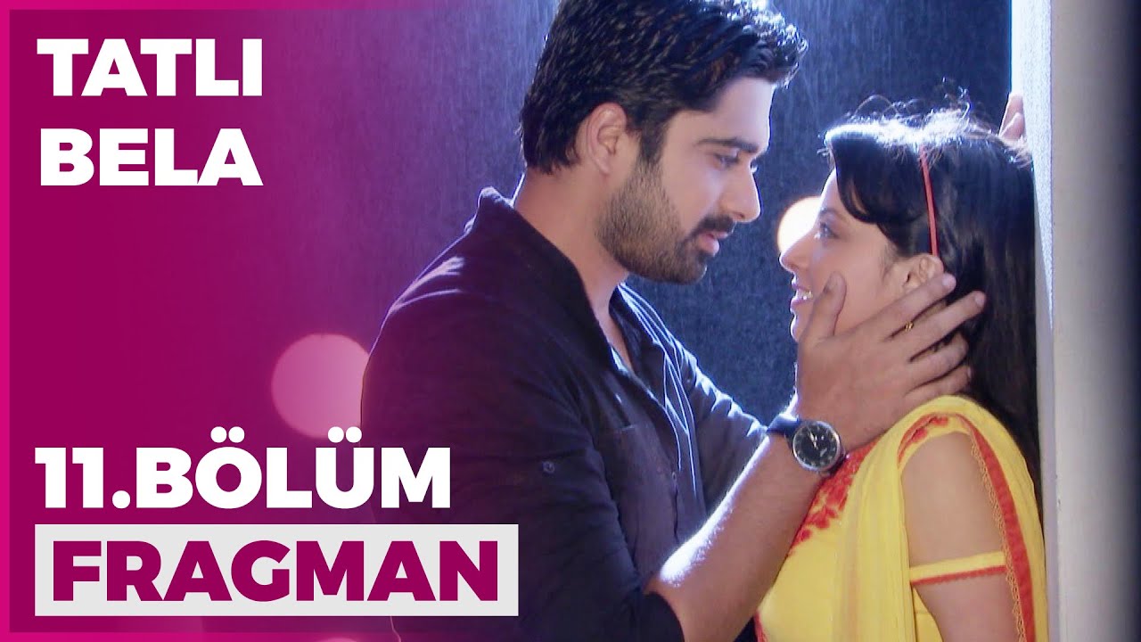 Tatlı Bela 11. Bölüm Fragmanı - 10 Ocak Salı - YouTube
