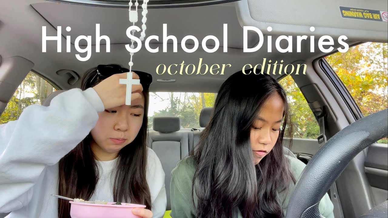 High School Diaries | October school highlights, studying, and friends ...