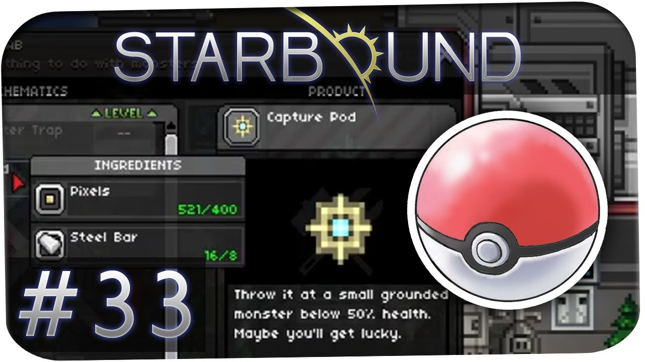 STARBOUND ☆ #33 - Fang dein eigenes Monster! ☆ Let's Play Together ...