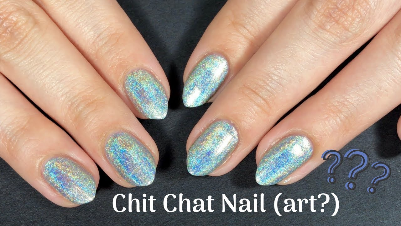Chit Chat Nails (sort of) *lots of rambling* - YouTube