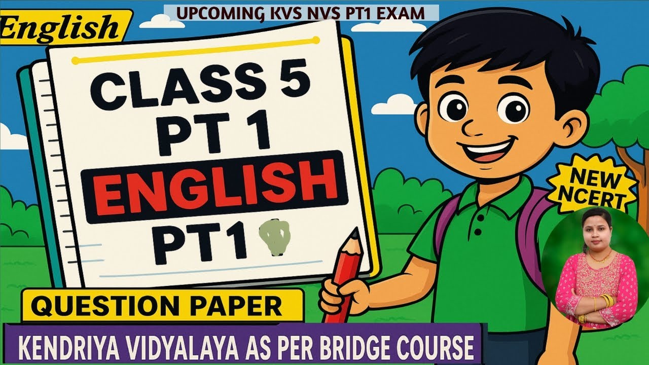Class 5 English PT-1 Question Paper 2025 | Bridge Course | KVTU - YouTube