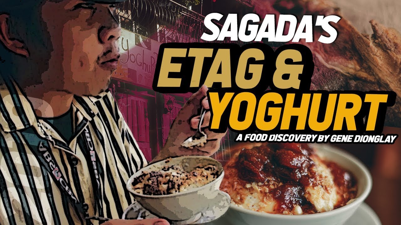 VLOG#3: Sagada Food Discovery - Etag & Yoghurt House - YouTube