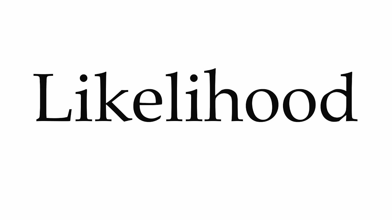How To Pronounce Likelihood YouTube how-to-pronounce-likelihood-youtube