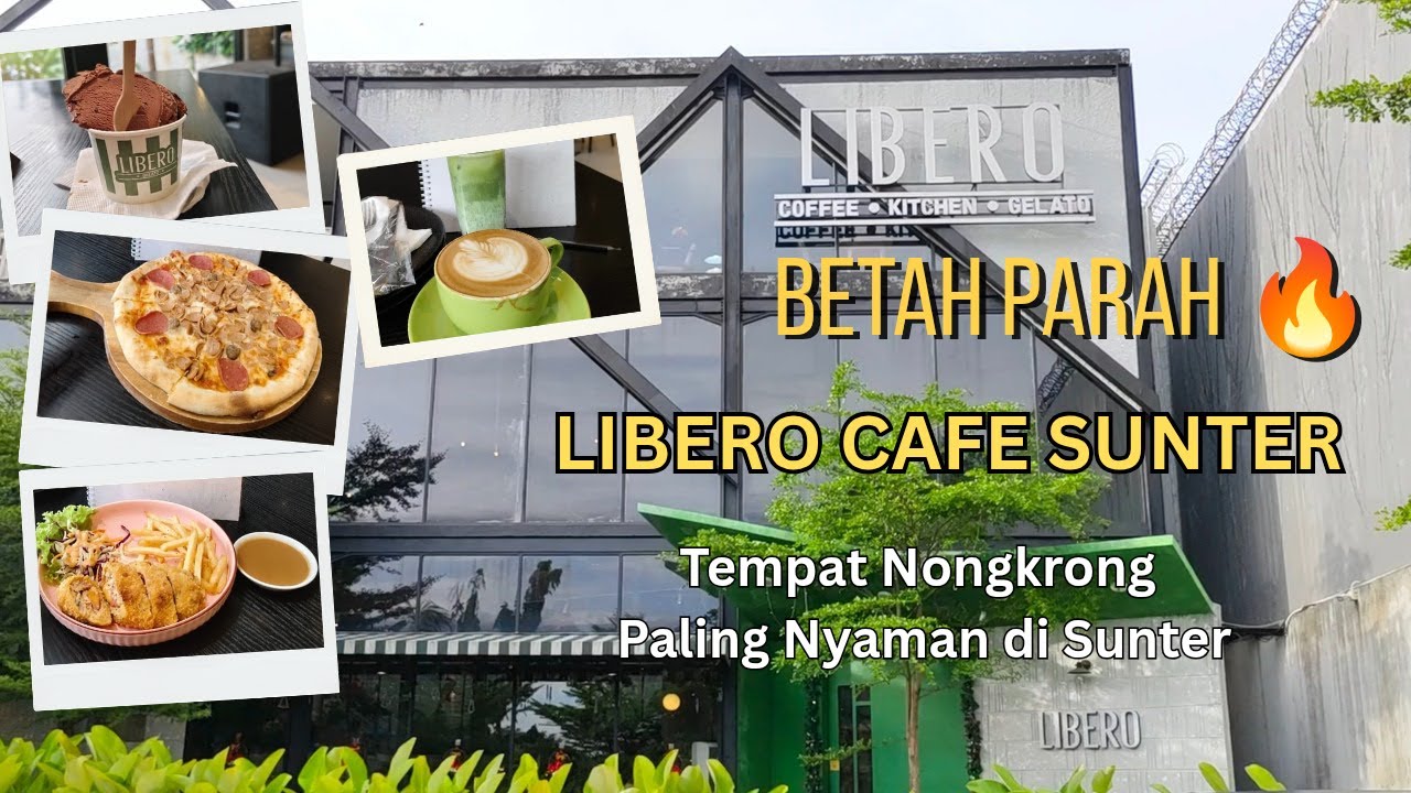 Cafe Seru di Sunter | Hangout ke Cafe | Libero Cafe Sunter - YouTube