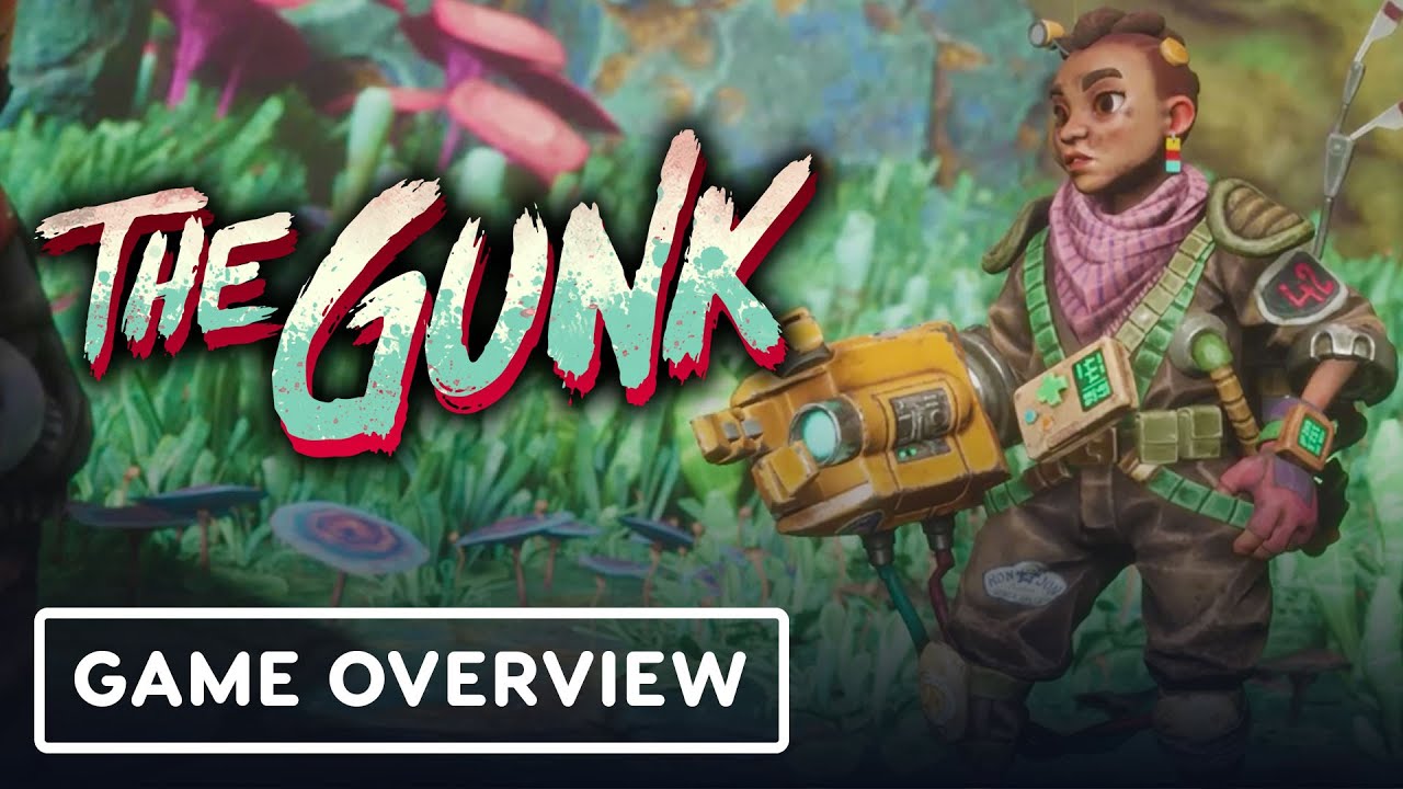 The Gunk - Official Xbox Wire Game Overview - YouTube