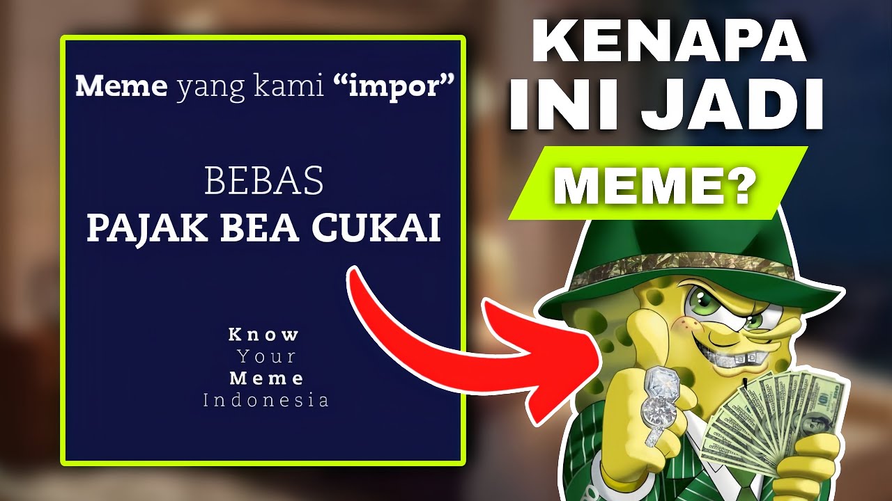 Meme Ini Bebas Pajak Bea Cukai (Ft @silenceman3116 ) - YouTube