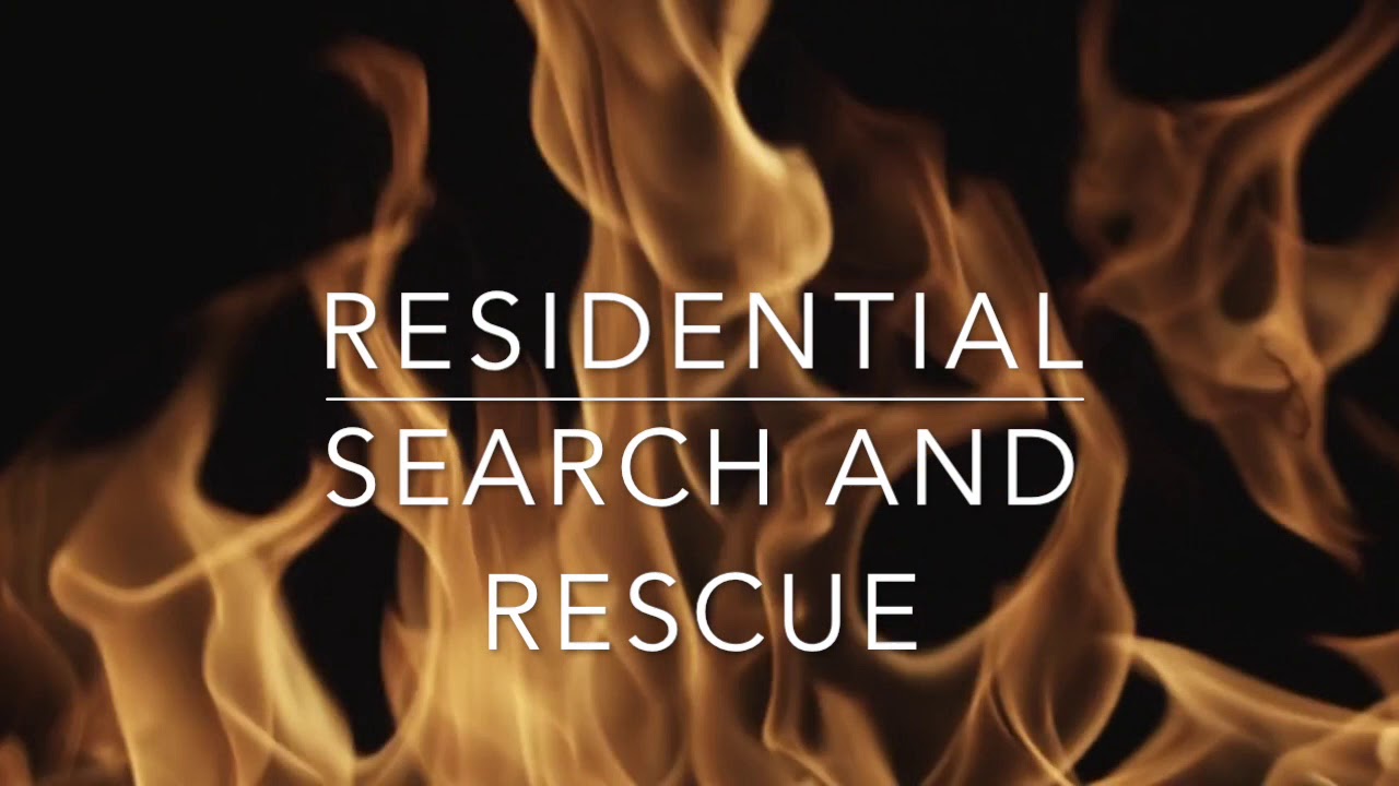 Firefighting Residential Search and Rescue - YouTube