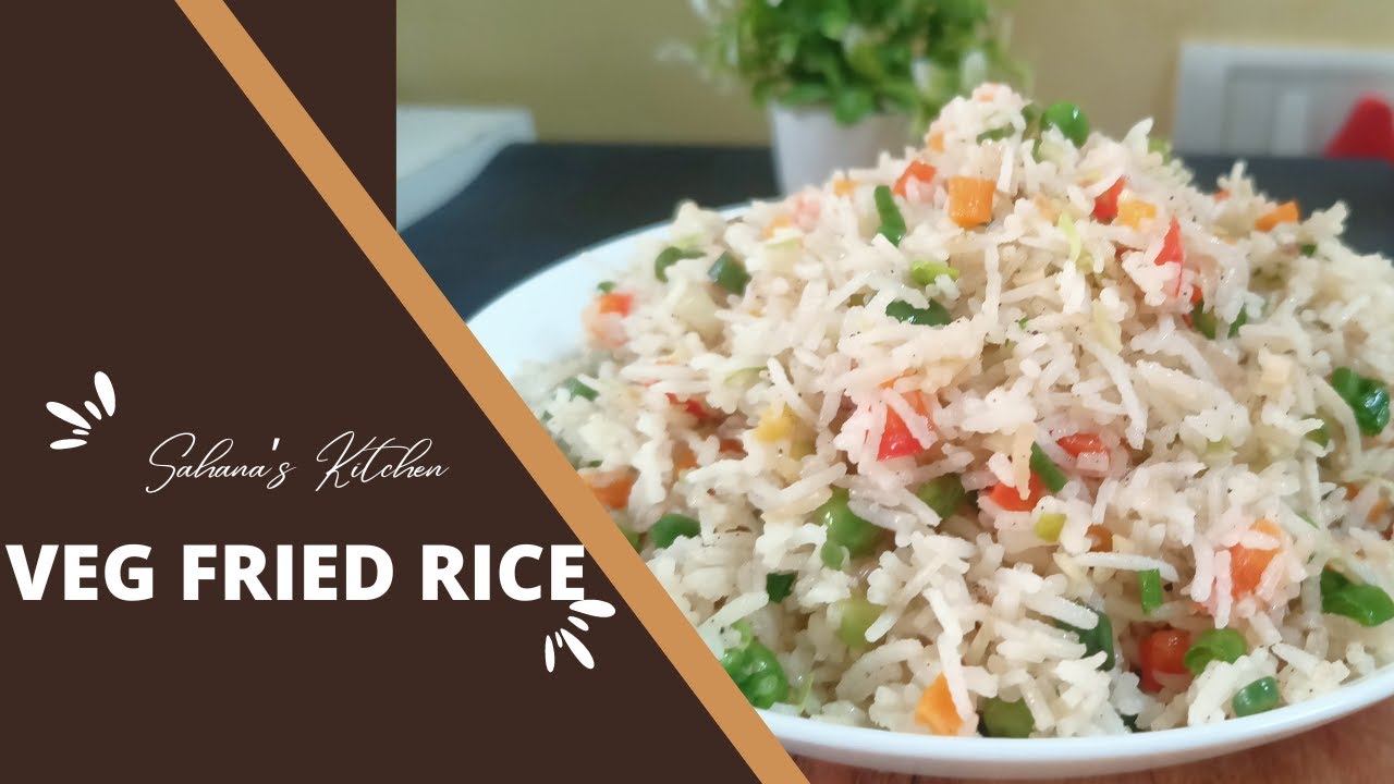 Veg Fried Rice | Sahana's Kitchen | #lunch #friedrice - YouTube