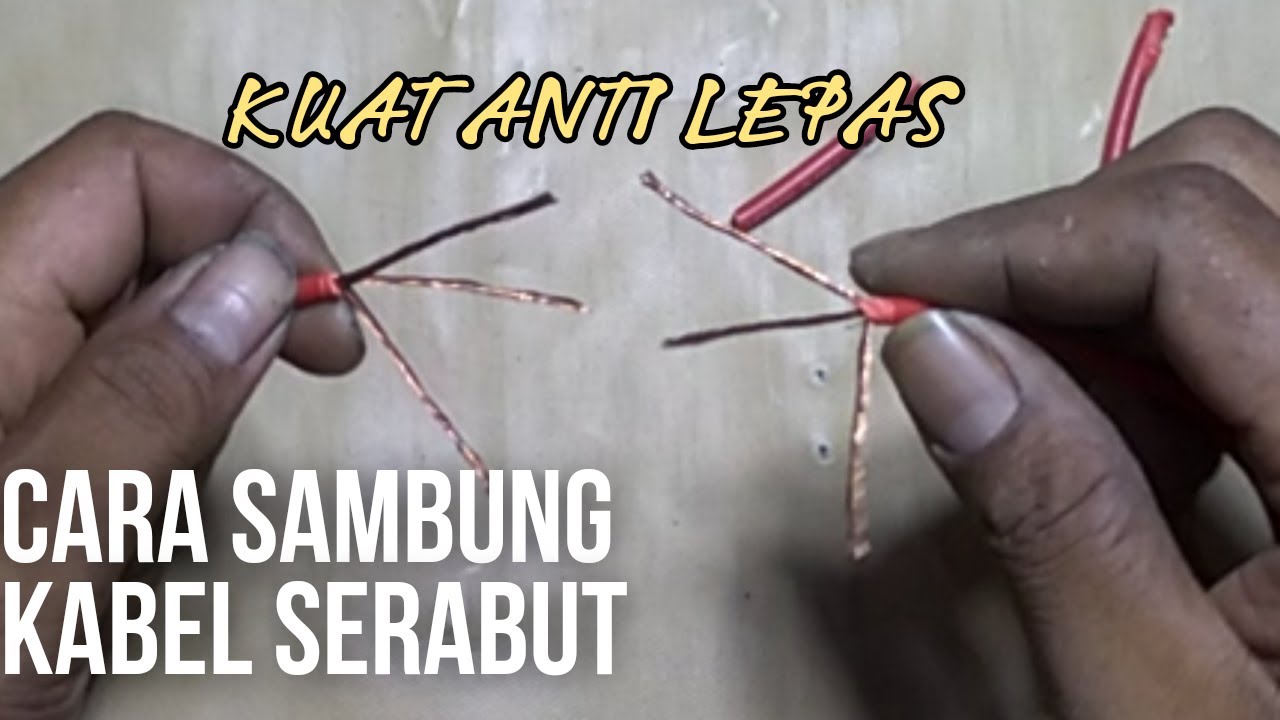 Cara sambung kabel serabut - YouTube