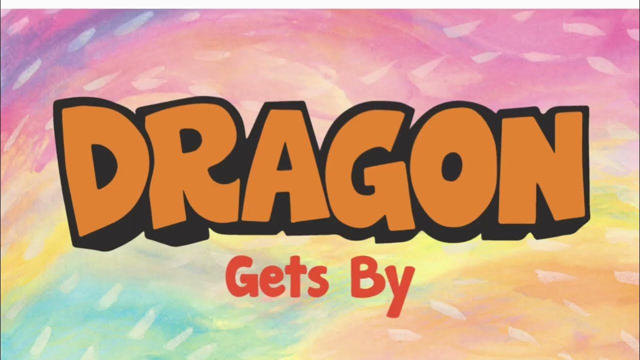 DRAGON GETS BY Chapter 3-5 Read Aloud| Kids Books| Bedtime Story| Story ...