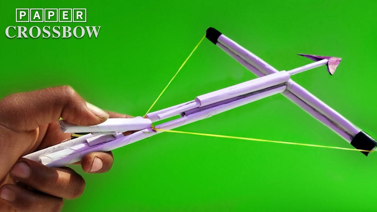 How To Make Paper Crossbow And Arrow - Paper Craft Weapon | DIY Easy ...