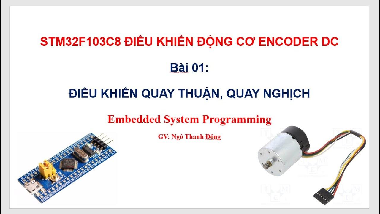 STM32F103_ĐIỀU KHIỂN ĐỘNG CƠ ENCODER DC - YouTube