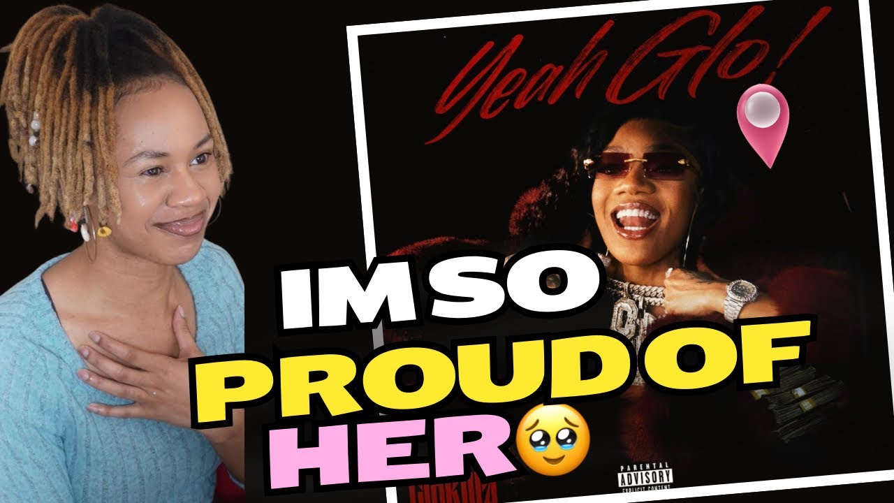 GloRilla “Yeah Glo!” Reaction video | I’m so proud of her! - YouTube