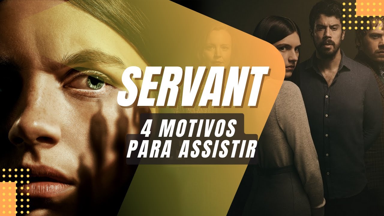 Servant, a série de terror de M. Night Shyamalan: 4 MOTIVOS PARA ...