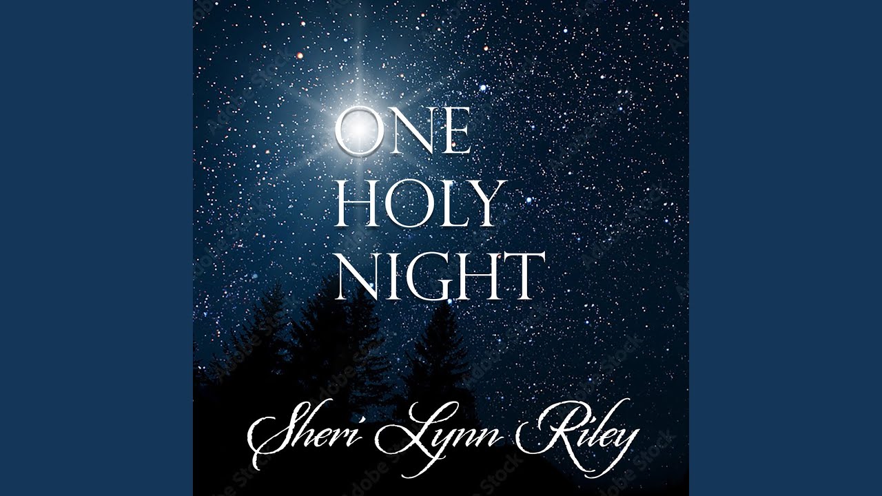 One Holy Night - YouTube