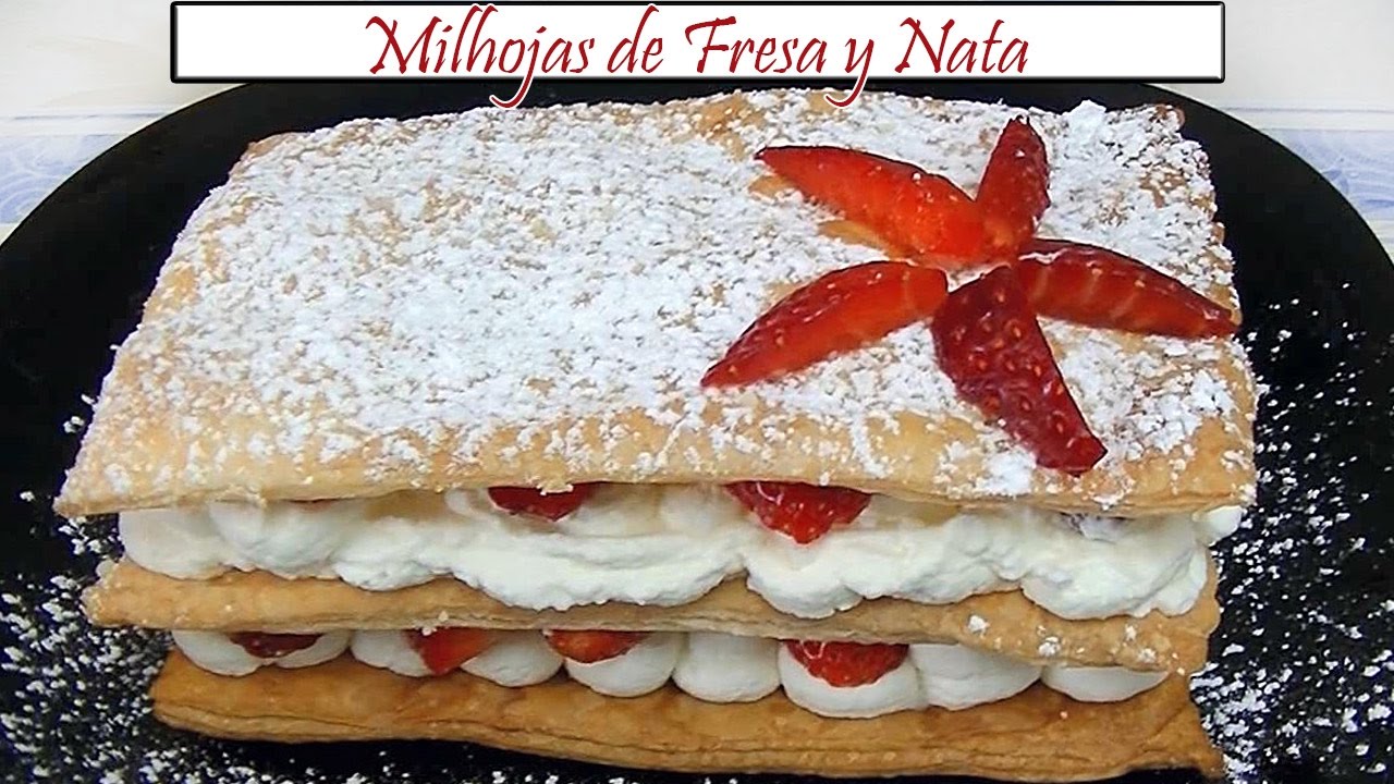 Milhojas de Fresa y Nata | Receta de Cocina en Familia - YouTube
